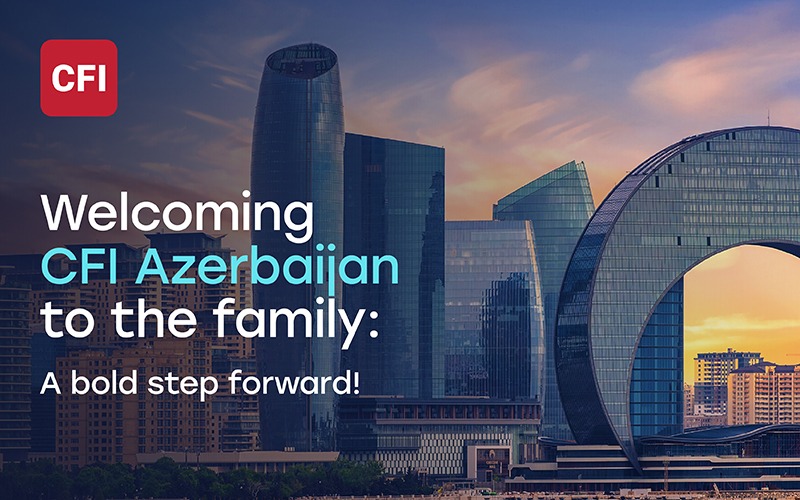 CFI Unveils CFI Financial Investment Company in Azerbaijan with ...