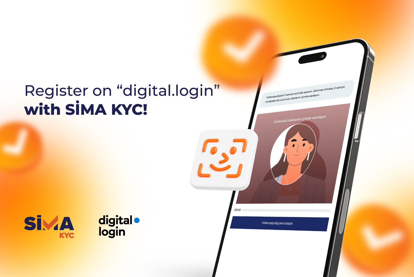 Verify Your Identity on “digital.login” with “SİMA KYC”! - Trend.Az